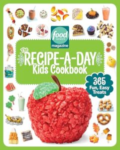 food network magazine the recipe-a-day kids cookbook: 365 fun, easy treats (food network magazine's kids cookbooks)