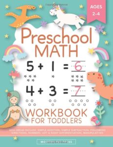 preschool math workbook for toddlers ages 2-4: beginner math preschool learning book with number tracing and matching activities for 2, 3 and 4 year olds and kindergarten prep