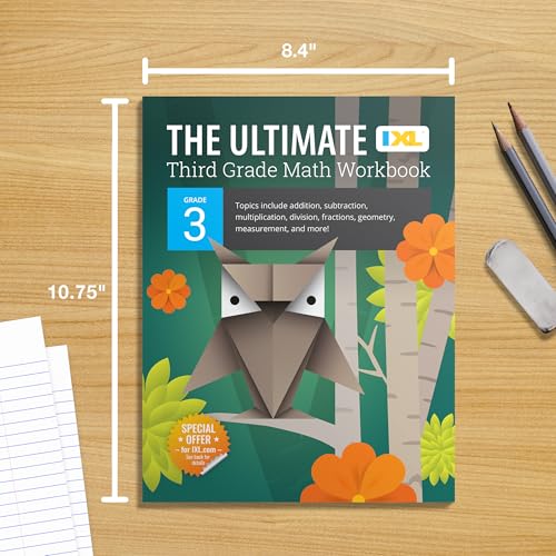 IXL The Ultimate 3rd Grade Math Workbook, Math Workbook Covering Addition, Subtraction, Multiplication, Division, Geometry & More 3rd Grade Math, Math Workbook Grade 3 (IXL Ultimate Workbooks)