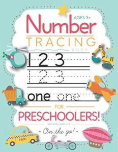 number tracing book for preschoolers and kids ages 3-5: trace numbers practice workbook for pre k, kindergarten and kids ages 3-5 (math activity book)