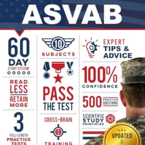 ASVAB Study Guide: Spire Study System & ASVAB Test Prep Guide with ASVAB Practice Test Review Questions for the Armed Services Vocational Aptitude Battery