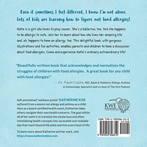 Katie Can't Eat Nuts: The Ordinary Extraordinary Life of a Girl with Food Allergies