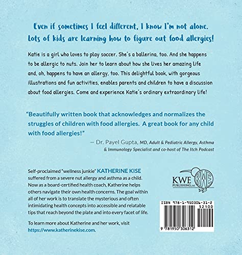 Katie Can't Eat Nuts: The Ordinary Extraordinary Life of a Girl with Food Allergies