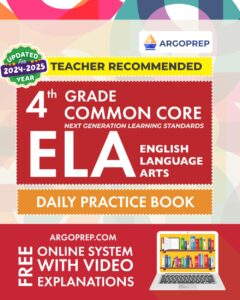 4th grade common core ela (english language arts): daily practice workbook | 300+ practice questions and video explanations | common core state ... standards aligned (ngss) ela workbooks)