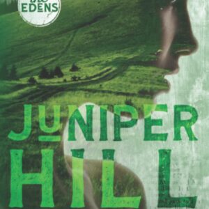 Juniper Hill (The Edens)