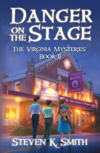 danger on the stage (the virginia mysteries)