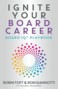 ignite your board career: board iq™ playbook