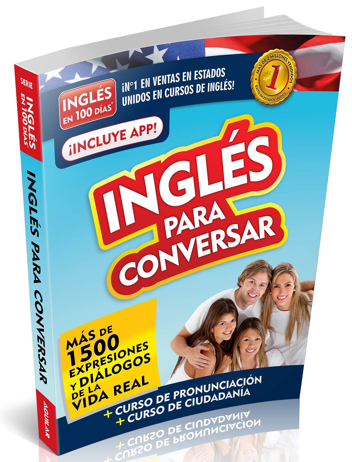 Inglés en 100 días - Inglés para conversar / English in 100 Days: Conversational English (Spanish Edition)