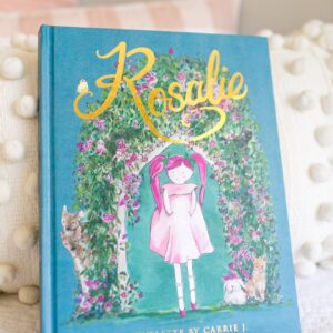 Through Rosalie Colored Glasses: Join Rosalie's Journey of Kindness, Friendship, and Bravery, Unearthing Life's Priceless Lessons