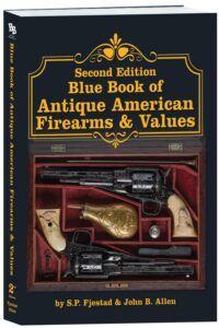 2nd edition blue book of antique american firearms & values