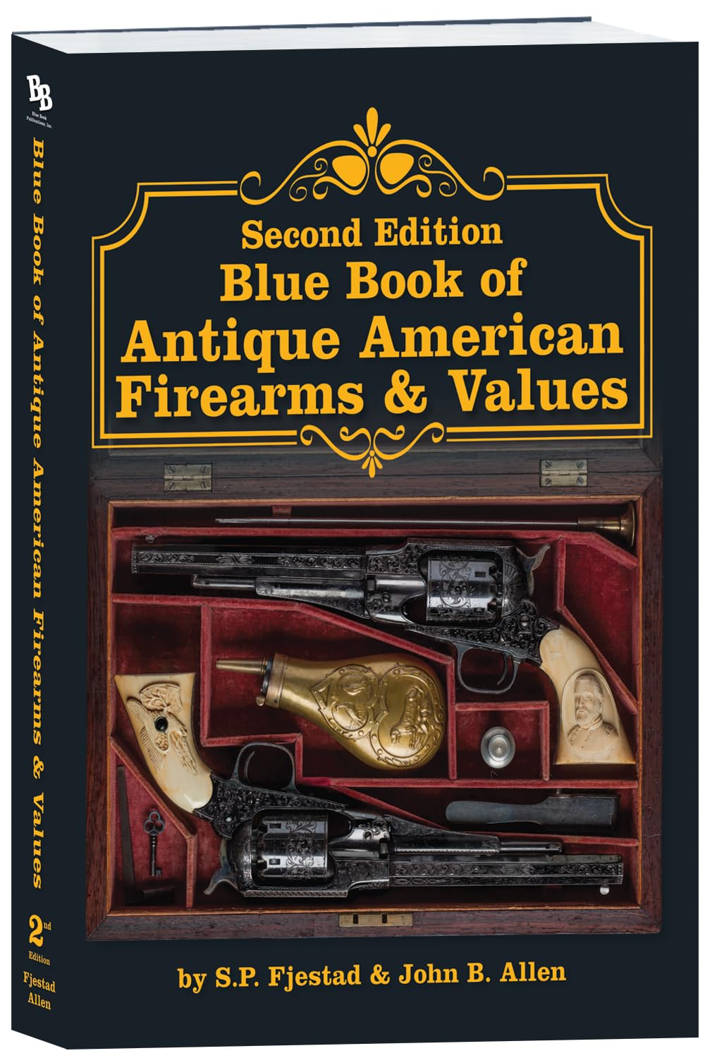 2nd Edition Blue Book of Antique American Firearms & Values