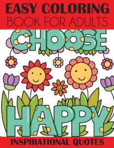 easy coloring book for adults: inspirational quotes