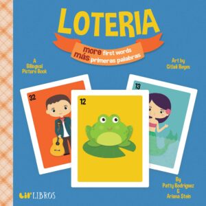 loteria: more first words / más primeras palabras: a bilingual picture book (lil' libros) (english and spanish edition)