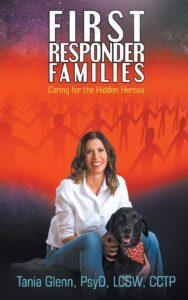 first responder families: caring for the hidden heroes