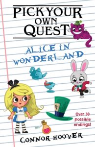 pick your own quest: alice in wonderland