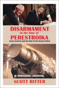 disarmament in the time of perestroika: arms control and the end of the soviet union