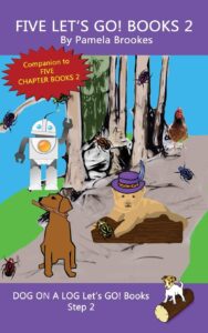 five let's go! books 2: systematic decodable books for phonics readers and folks with a dyslexic learning style (dog on a log let’s go! book collections)