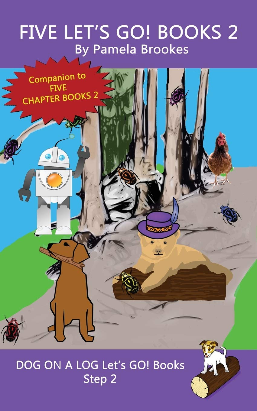 Five Let's GO! Books 2: Systematic Decodable Books for Phonics Readers and Folks with a Dyslexic Learning Style (DOG ON A LOG Let’s GO! Book Collections)