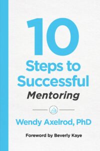 10 steps to successful mentoring (10 steps series)