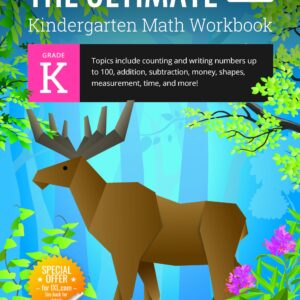 IXL The Ultimate Math Kindergarten Workbooks, Shapes, Addition, Subtraction, Learn to Write and Count Numbers 0-100 & More Kindergarten Math, Kindergarten Math Workbook (IXL Ultimate Workbooks)