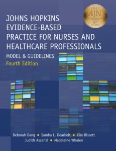 johns hopkins evidence-based practice for nurses and healthcare professionals: model and guidelines, fourth edition