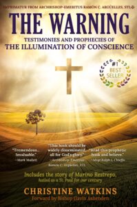 the warning: testimonies and prophecies of the illumination of conscience