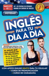 inglés en 100 días - inglés para tu día a día / everyday english (spanish edition)