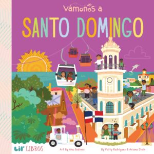 vÁmonos: santo domingo (lil' libros) (english and spanish edition)