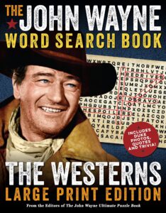 the john wayne word search book – the westerns large print edition (john wayne puzzle books)