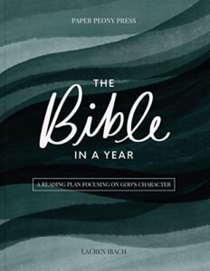 the bible in a year: a guided bible study reading plan to read the bible in 52 weeks (premium hardcover keepsake edition)