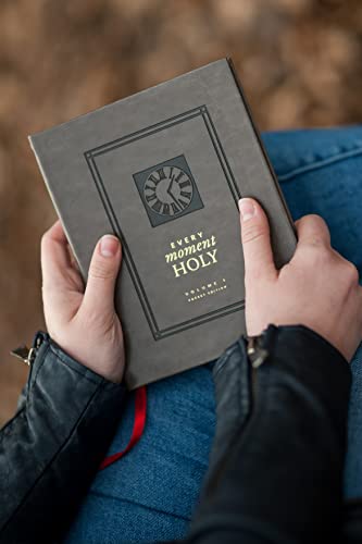 Every Moment Holy, Volume I (Pocket Edition)