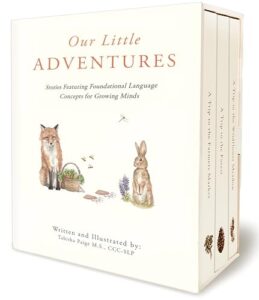 our little adventures: stories featuring foundational language concepts for growing minds (our little adventures series)