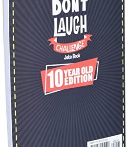 The Don't Laugh Challenge - 10 Year Old Edition: The LOL Interactive Joke Book Contest Game for Boys and Girls Age 10