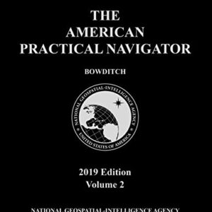 American Practical Navigator 'Bowditch' 2019 Volume 2