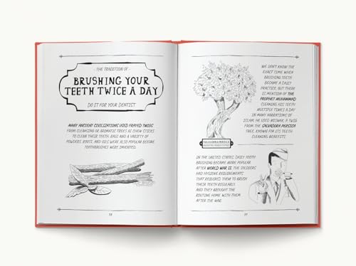 The Illustrated Histories of Everyday Behavior: Discover the True Stories Behind the 64 Most Popular Daily Rituals