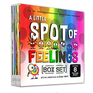 a little spot of feelings 8 book box set (book 25-32: empathy, frustration, calm, belonging, worry, boredom, flexible thinking, & feelings detective)