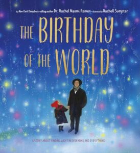 the birthday of the world: a story about finding light in everyone and everything