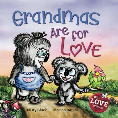 Grandmas Are for Love