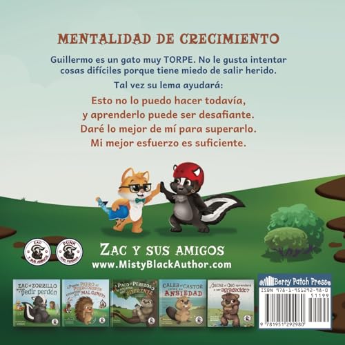 ¿Guillermo el Gato se dará por vencido?: Un libro sobre la mentalidad de crecimiento. (Zac y Sus Amigos) (Spanish Edition)