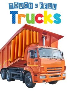 trucks - touch and feel board book - sensory board book