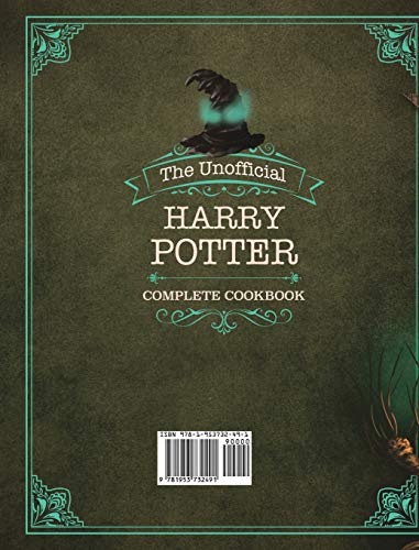 The Unofficial Harry Potter Complete Cookbook: 60+ Extraordinary & Delicious Recipes for Harry Potter Enthusiast, Help You Enjoy the Harry Potter's Learning, Life and Adventures