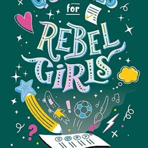 Quizzes for Rebel Girls