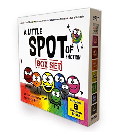 A Little SPOT of Emotion 8 Book Box Set (Books 1-8: Anger, Anxiety, Peaceful, Happiness, Sadness, Confidence, Love, & Scribble Emotion)