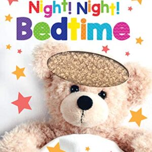 Night! Night! Bedtime - Touch and Feel Board Book - Sensory Board Book