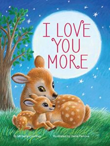 i love you more - children's padded board book