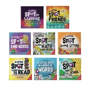 A Little SPOT of Learning 8 Book Box Set (Books 33-40: Kind Words, Friendship, Learning with Emotions, Goes to School, Letters, Words, Reading, Math)