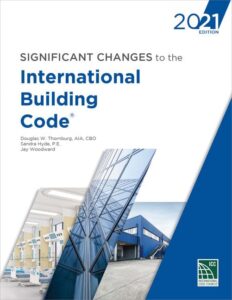 significant changes to the international building code, 2021