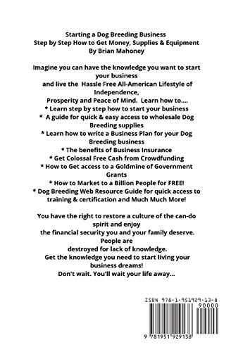 Starting a Dog Breeding Business: Step by Step How to Get Money, Supplies & Equipment