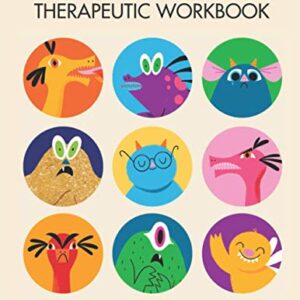 Mindful Monsters Therapeutic Workbook: A Feelings Activity Book for Children (Be Mindful of Monsters)