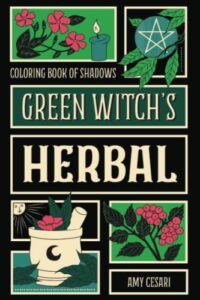 coloring book of shadows: green witch's herbal